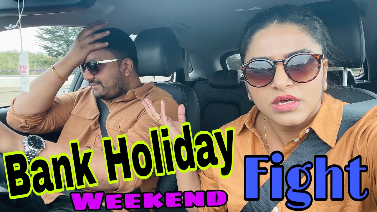Bank Holiday Weekend Fight || Lintu Rony || Family & Friends || London ...