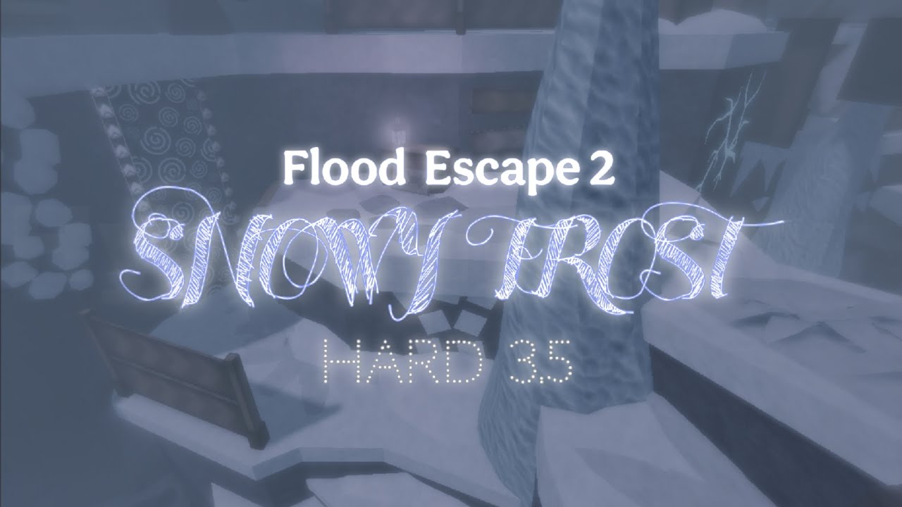Snowy Frost (Hard) | Flood Escape 2 - YouTube