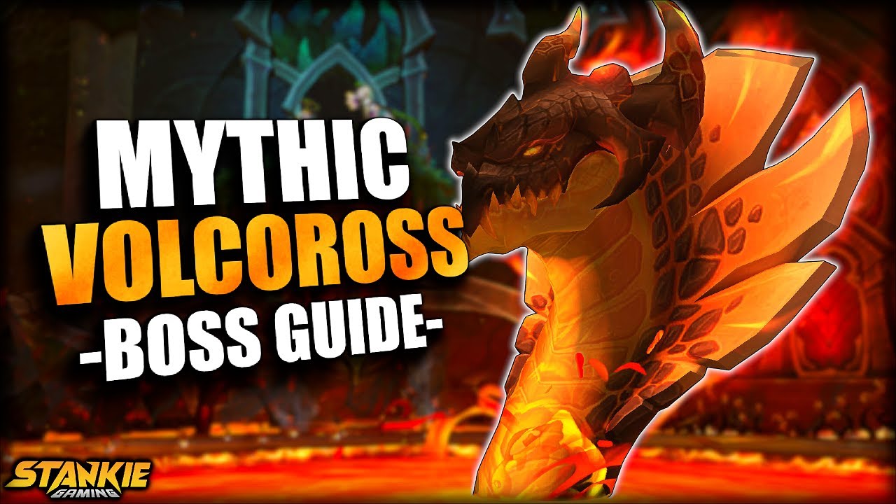 Mythic Volcoross - Amirdrassil Raid Guide | Dragonflight 10.2 Season 3 ...