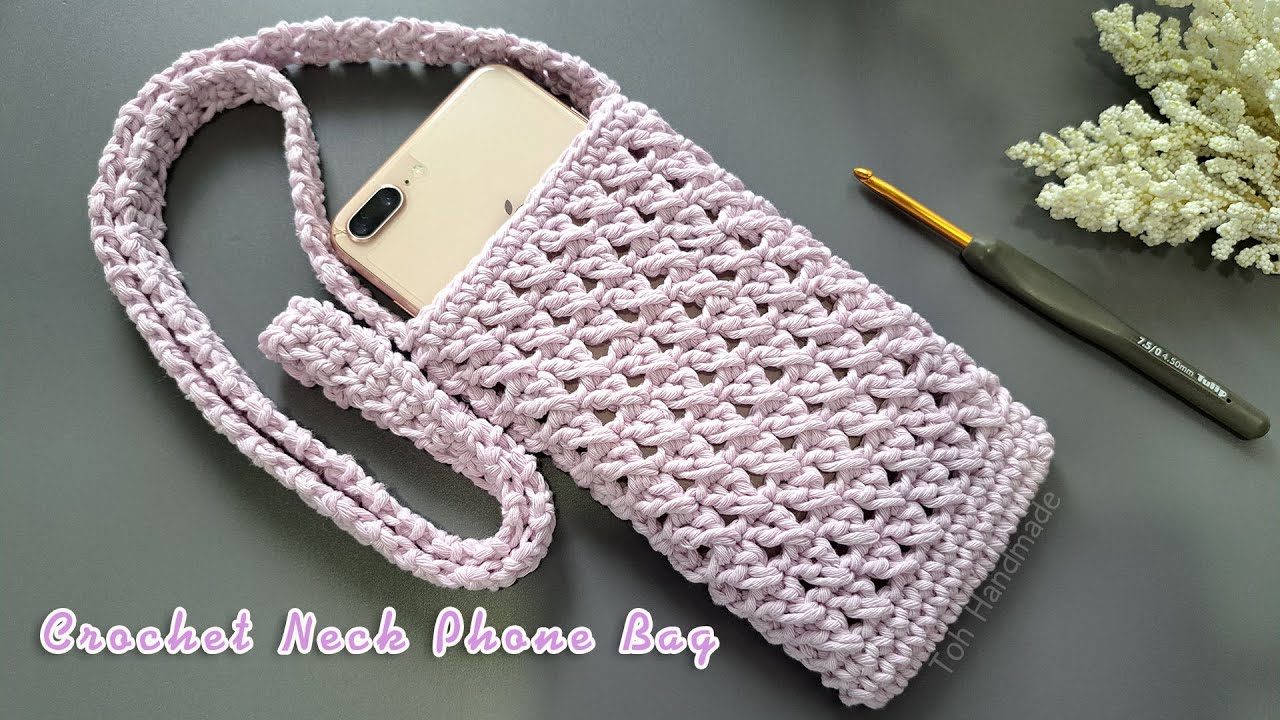 Step by step! How to Crochet Neck Phone Bag | Toh Handmade - YouTube