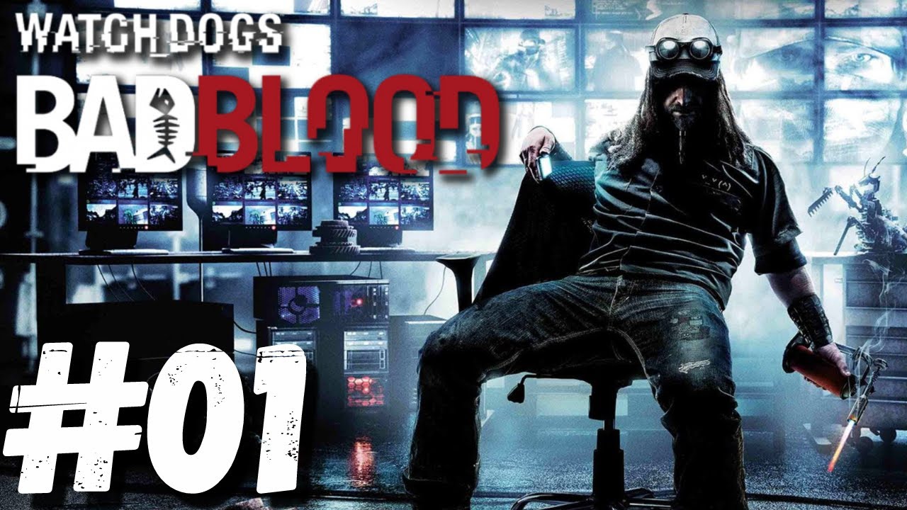 Watch Dogs: Bad Blood DLC - PART 1 - "T-BONE" | Gameplay Walkthrough ...