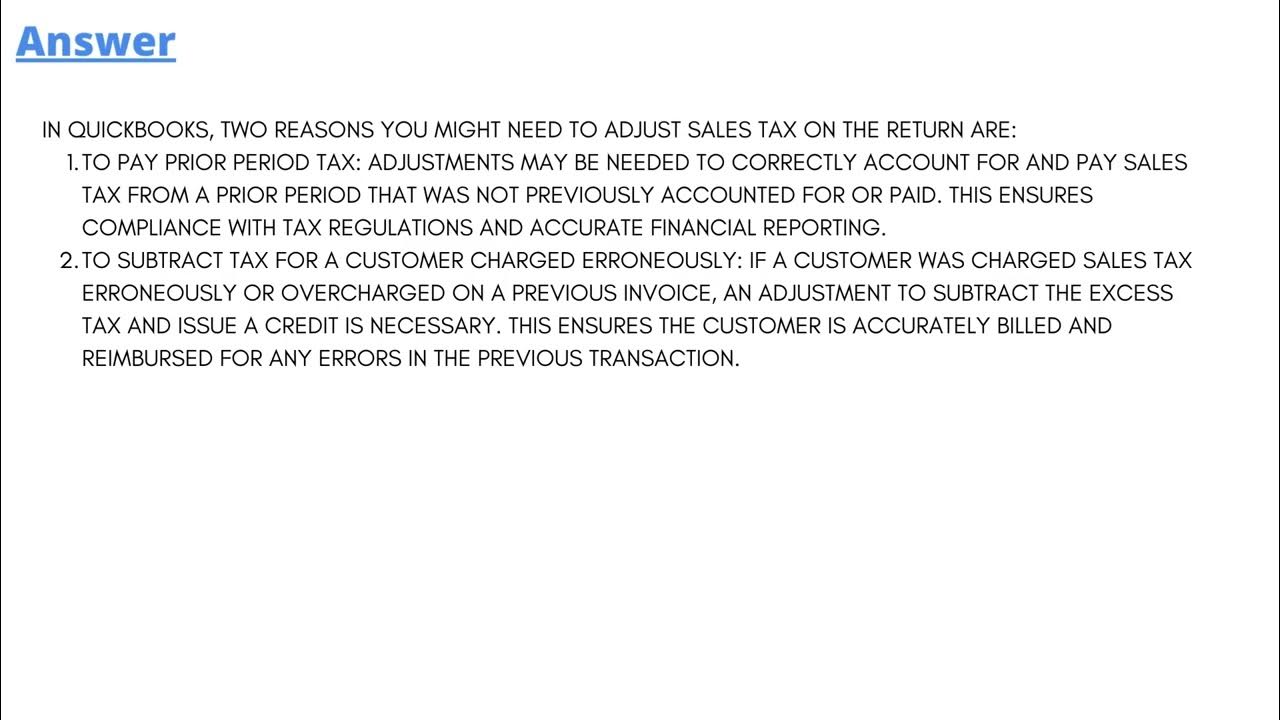 What Are 2 Reasons You Might Need To Adjust Sales Tax On The Return In what-are-2-reasons-you-might-need-to-adjust-sales-tax-on-the-return-in
