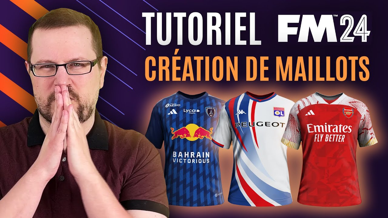 TUTO : CRÉER DE NOUVEAUX MAILLOTS POUR FM 24 (GRATUIT, 3D et 2D) - Tutoriel Football Manager ...