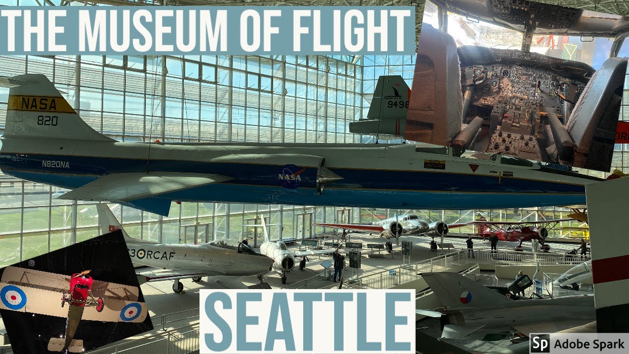 The Museum of Flight, Seattle, Washington - YouTube