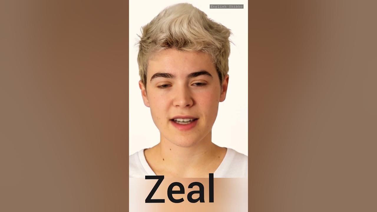 zeal-meaning-in-english-what-is-the-meaning-of-zeal-l-how-to