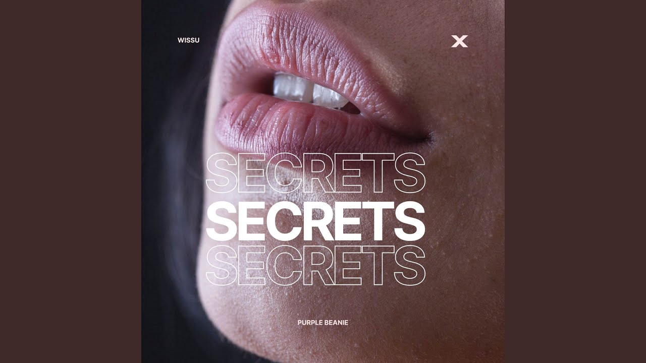 Secrets - YouTube