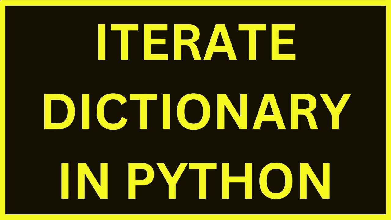Iterate Dictionary In Python Python 4 You Lecture 161 Youtube 9455