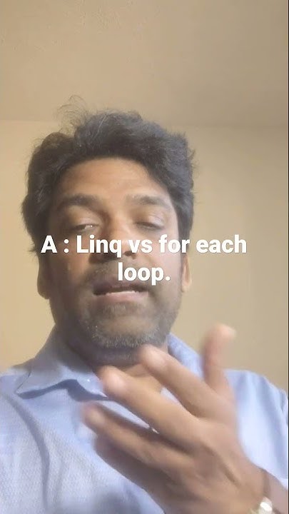 Linq Vs For Each Loop Csharp Dotnet Interview Jobs Linq Youtube 