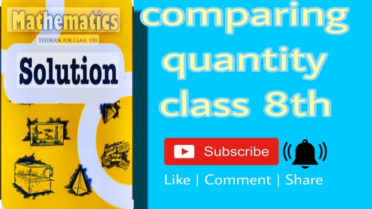 comparing quantity class 8th ncert solutions chapter 7 #math #ncert # ...