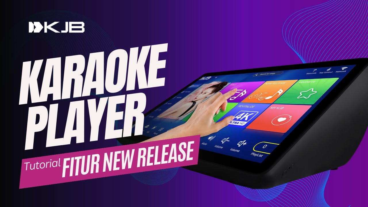 Tutorial Fitur New Release - Karaoke Player KJB (KING, QUIN, JACK & ACE) - YouTube