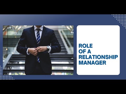 Role of a Relationship Manager in a Bank - YouTube