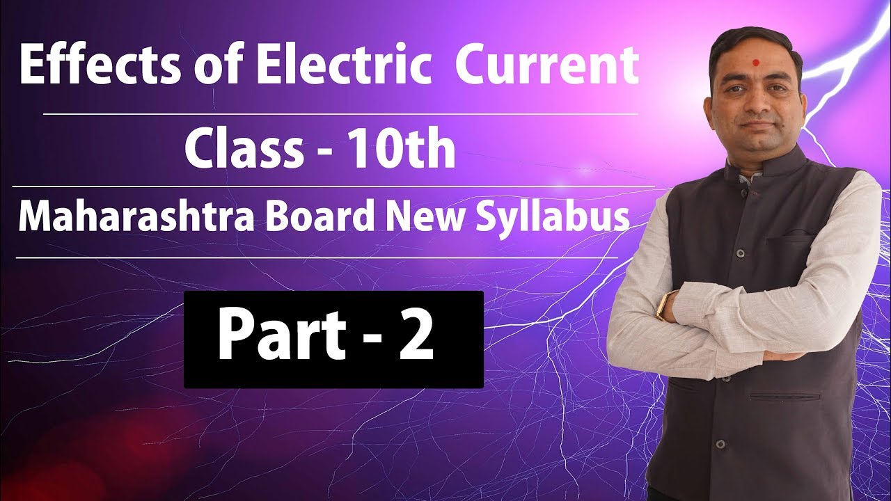 Effects Of Electric Current Class 10th Maharashtra Board Part 2 YouTube effects-of-electric-current-class-10th-maharashtra-board-part-2-youtube