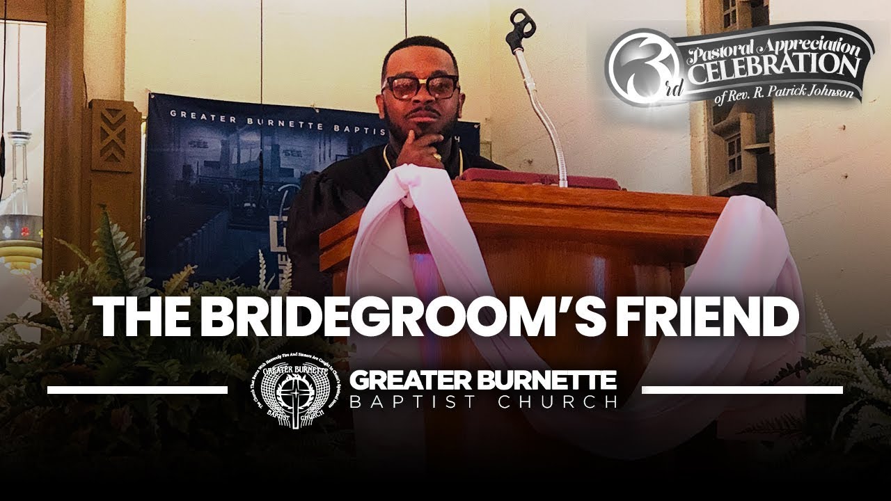 #RPJ3rdAnniversary: The Bridegroom's Friend | Pastor Jeremy K. Moseley ...