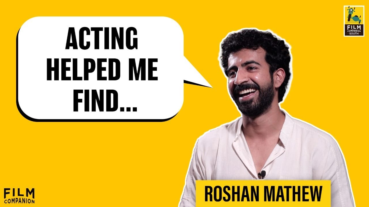 'I Don't Undervalue What...' | Roshan Mathew | Face 2 Face | Film ...