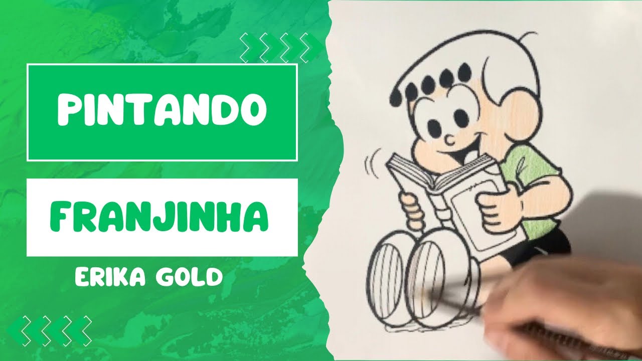 COLORINDO O FRANJINHA 💚 - *Turma da Mônica* - YouTube