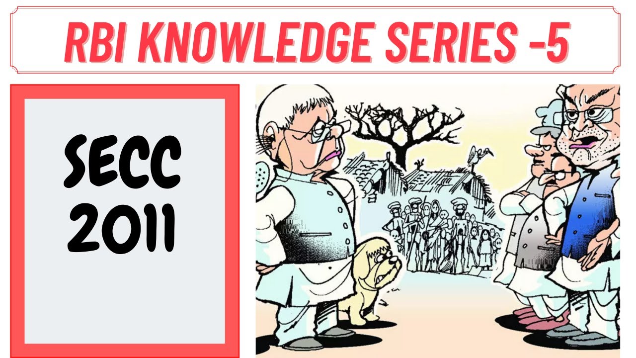 SECC 2011 | Socio-Economic and Caste Census 2011 |RBI Knowledge Series ...
