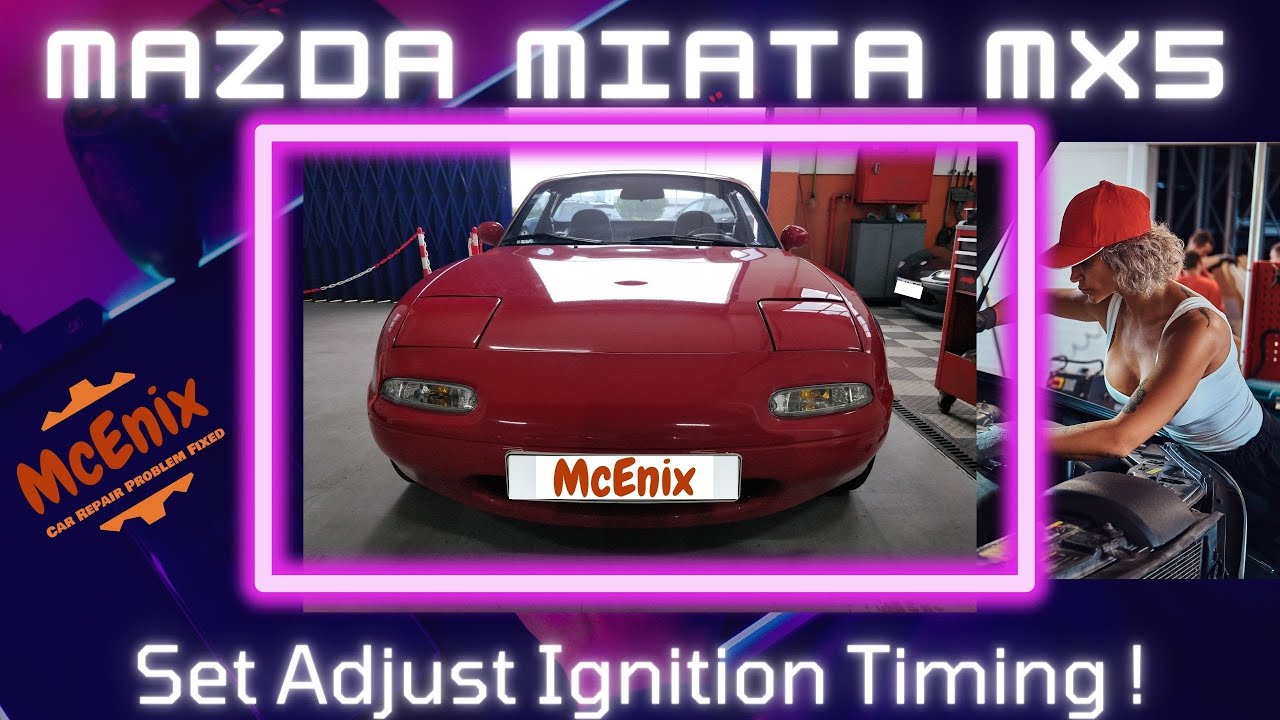 Mazda Miata ignition timing MX5 NA 1.6 ignition timing set, adjust ...