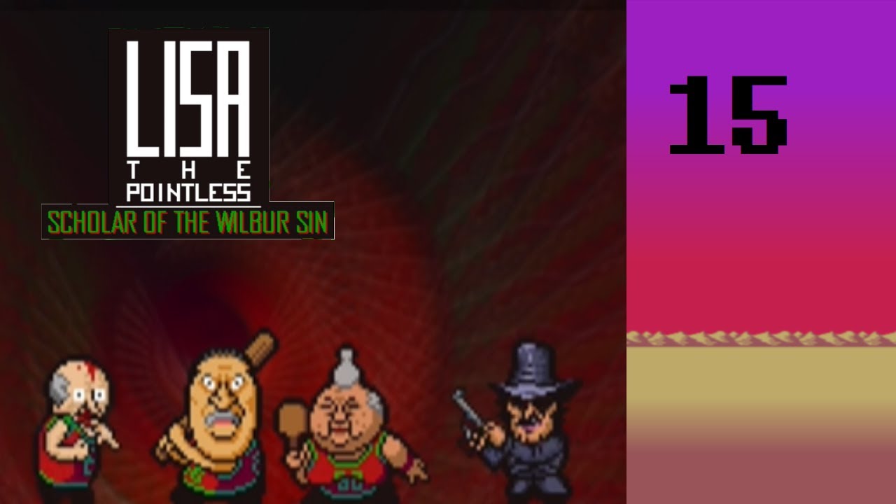 LISA The Pointless en Español || Ep. 15 || Gameplay sin comentarios ...