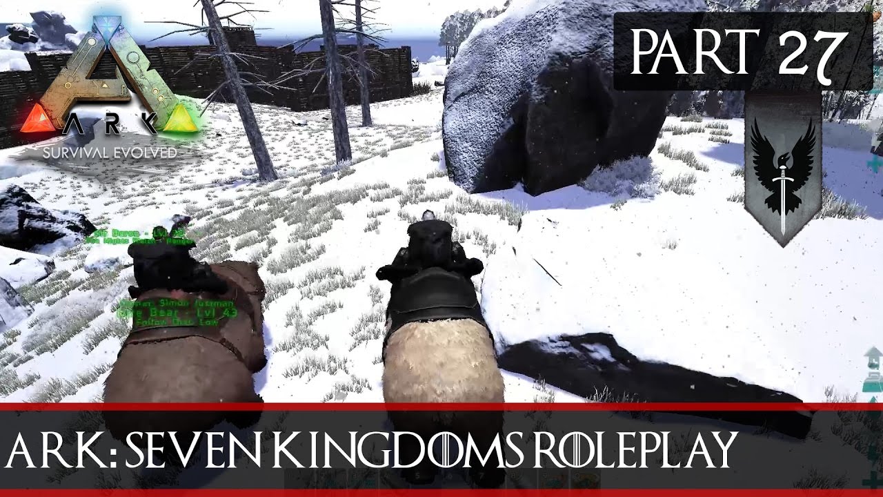 ARK: Seven Kingdoms Roleplay Season One #27 - The Counter Attack - YouTube