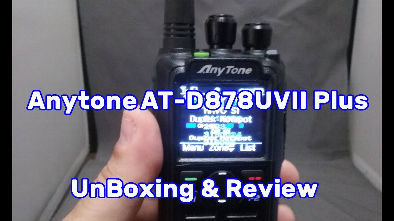 Anytone AT D878UVII Plus UnBoxing & Review (Quick L@@K) - YouTube
