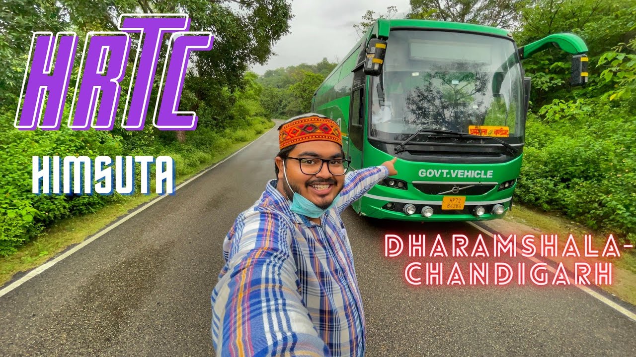 HRTC Himsuta Bus Journey | Dharamshala to Chandigarh VOLVO Semisleeper ...