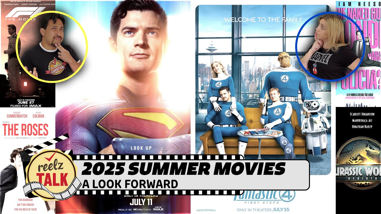 2025 Summer Movie & TV Preview | Reelz Talk - YouTube