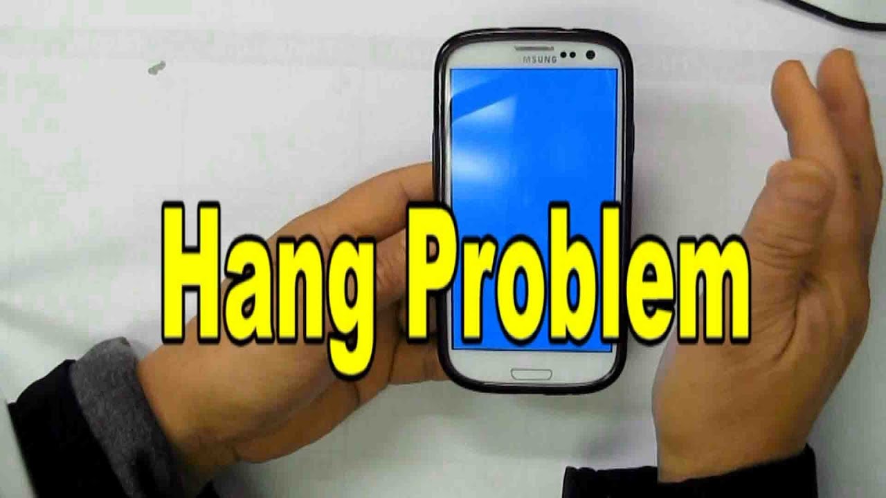 Solution to Fix Samsung Galaxy S 3 Hang or Frozen problem - YouTube