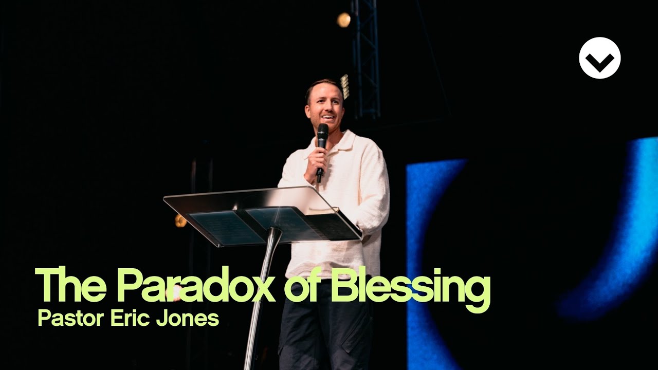 Summer at Valley: The Paradox of Blessing | Pastor Eric Jones - YouTube