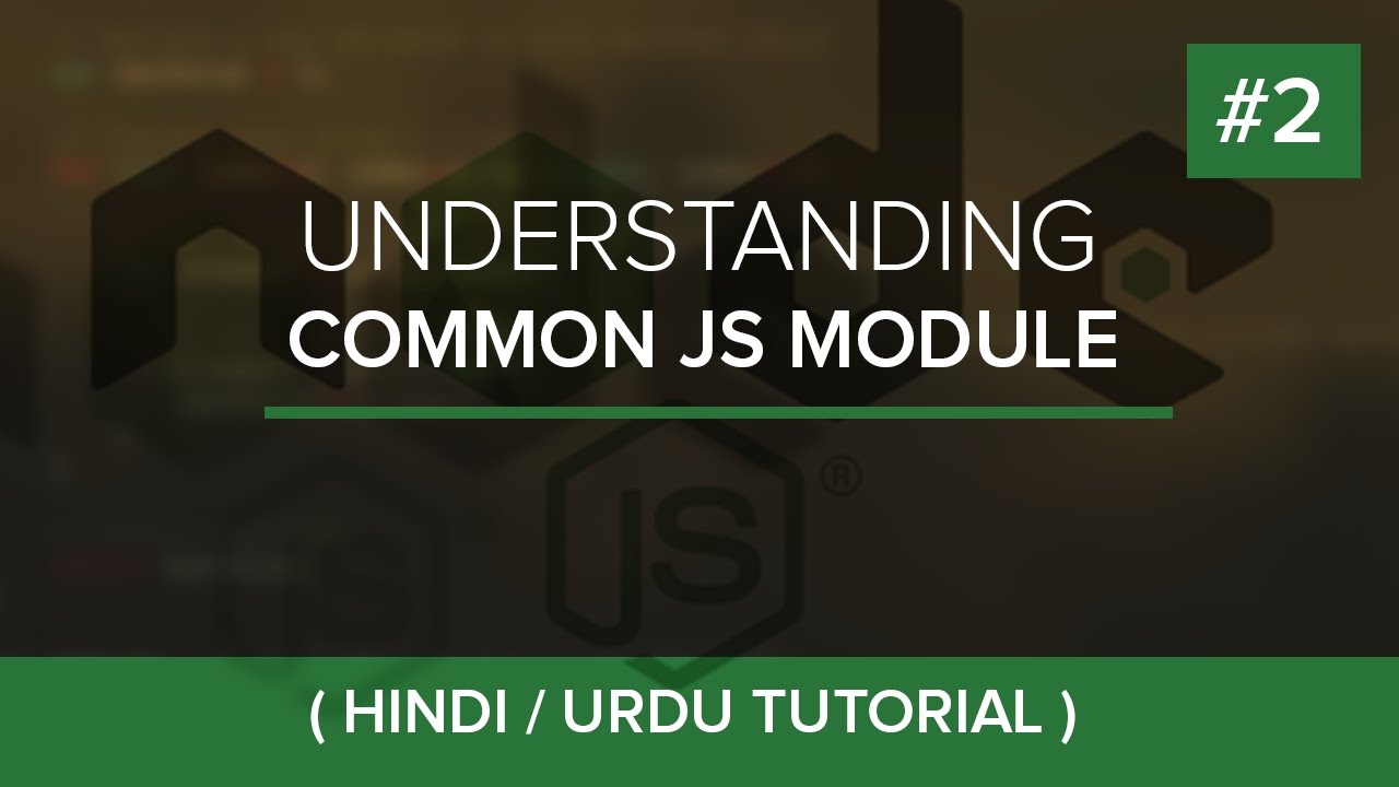 Commonjs Module In Nodejs Hindi Urdu Tutorial Youtube 6203