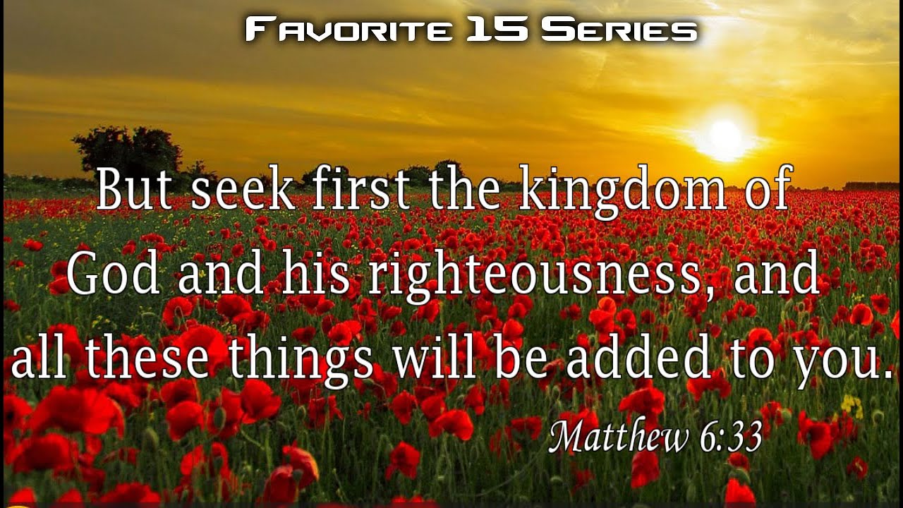 Seeking First His Kingdom: Unpacking Matthew 6:33 | Favorite 15 Sermon ...
