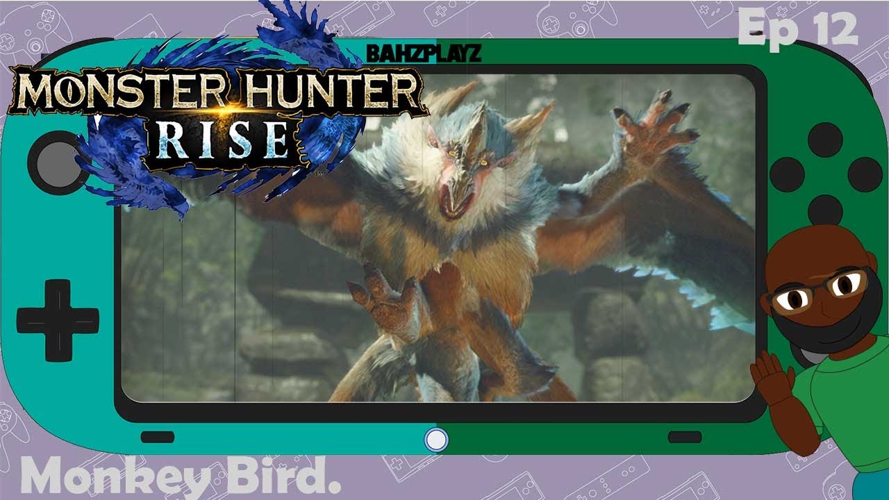 (Monkey bird) Monster hunter rise ep 12 - YouTube