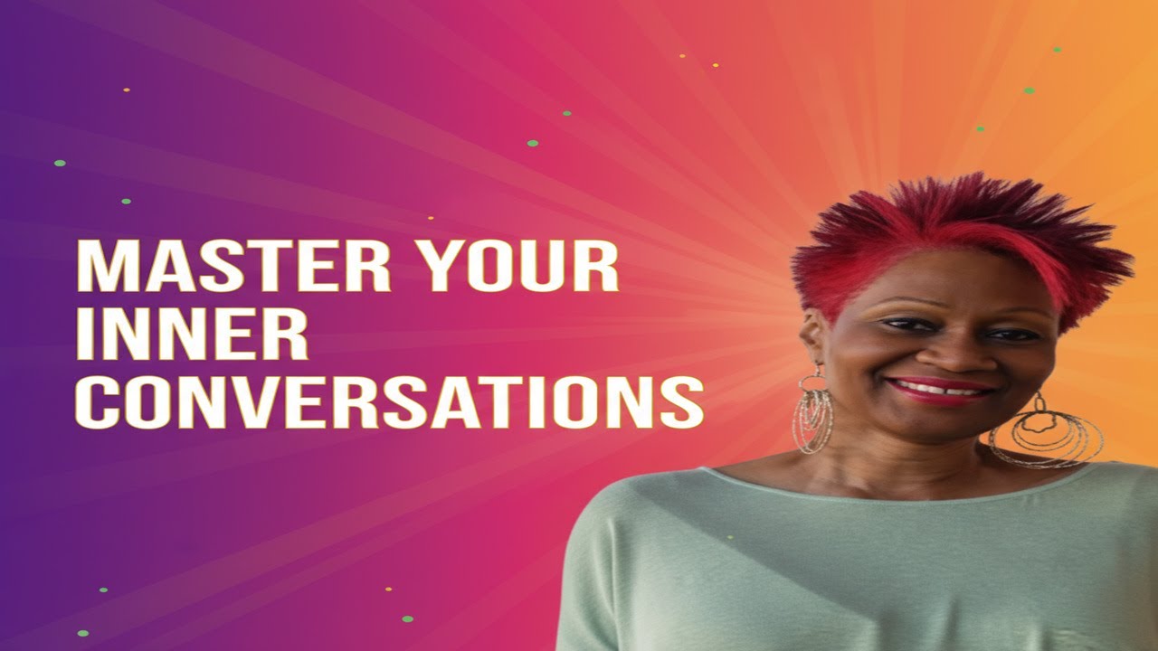 CONTROL YOUR INNER CONVERSATIONS - YouTube