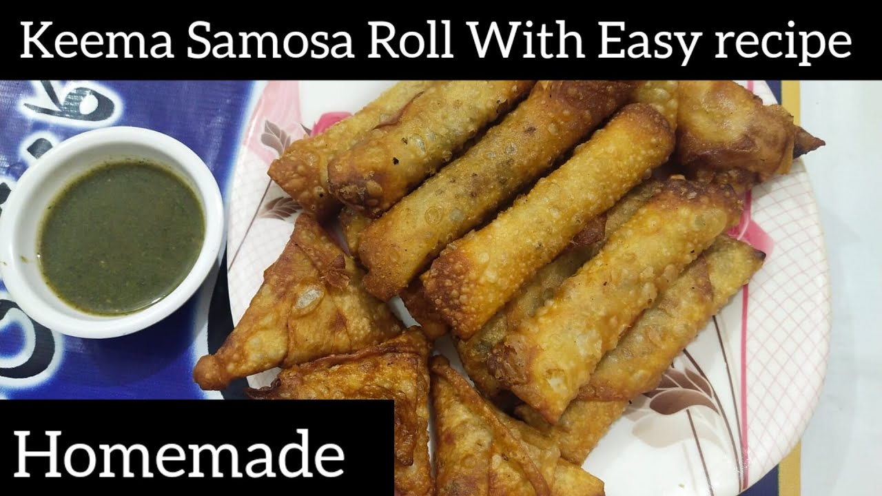 Keema Samosa Roll With Easy recipe | How to make keema ky samosa roll ...