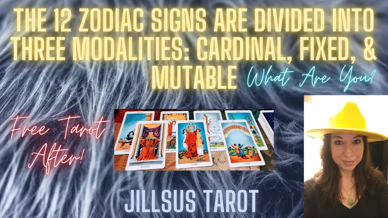 12 Zodiac Signs=Cardinal, Fixed, Mutable. What R U? Free Tarot Q's ...