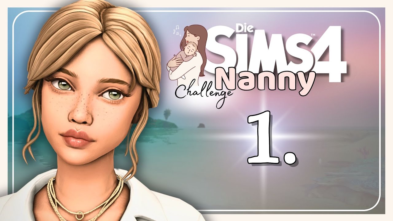 01 | Wir zerstören eine Familie?! 😳 | Let's Play Sims 4 - Nanny ...