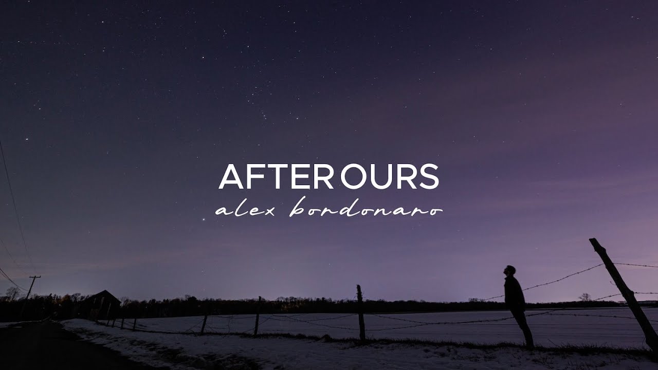 Alex Bordonaro - After Ours (Lyric Video) - YouTube