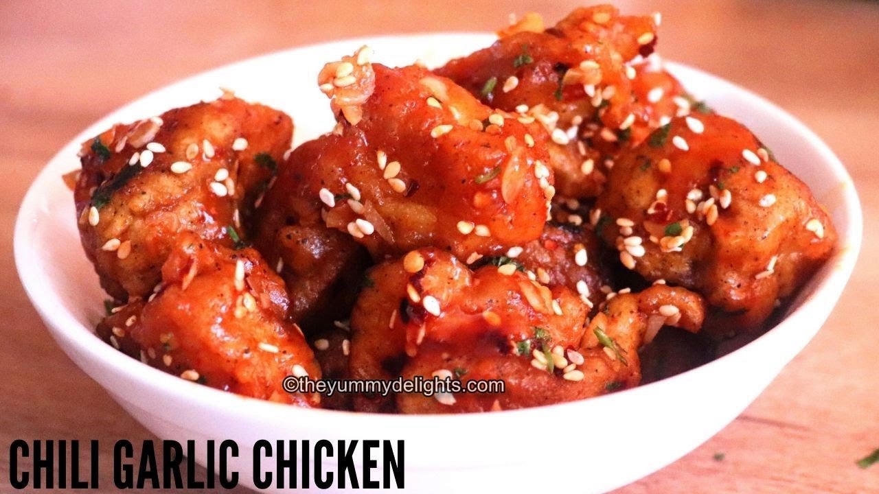 chili garlic chicken | how to make chili garlic chicken | spicy garlic ...