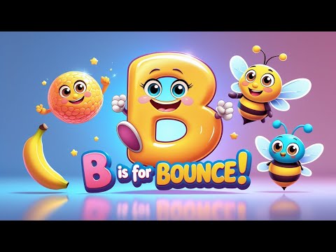 B is for Bounce! | Learn Letter B Phonics Song for Kids | Fun ABC ...