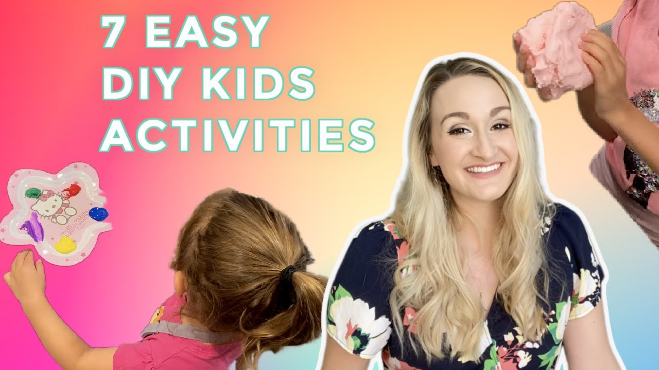 7 EASY DIY ACTIVITIES FOR KIDS DURING QUARANTINE - YouTube
