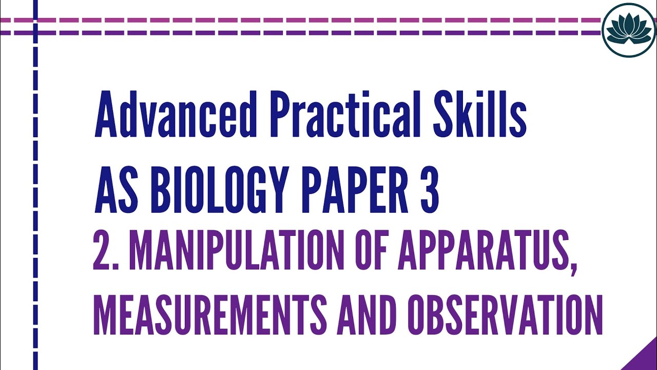 Paper 3.2 Manipulation Of Apparatus, Measurement And Observation | AS ...