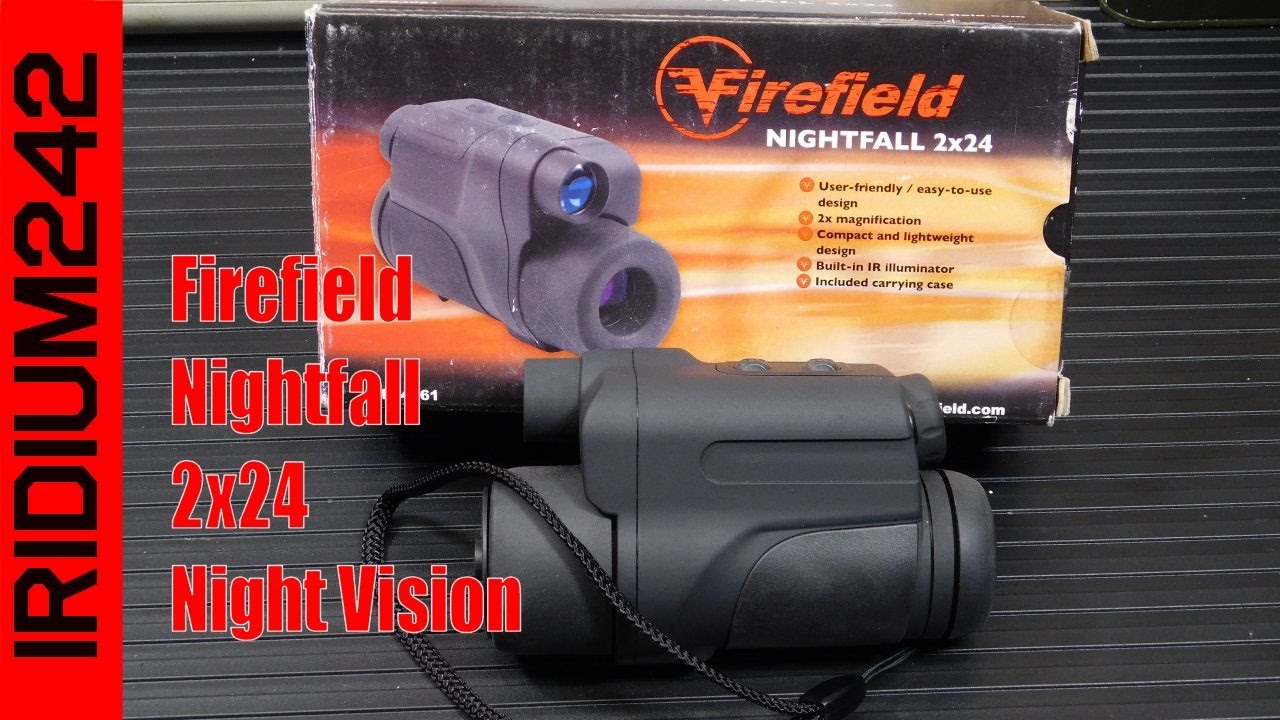 Firefield Nightfall 2x24 Night Vision Monocular - YouTube