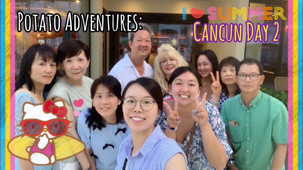 Potato Adventures: Cancun Day 2 - YouTube