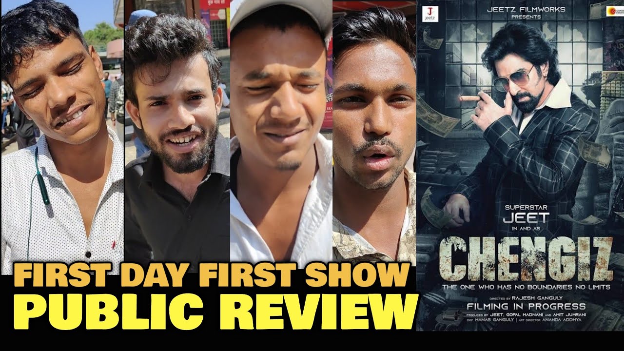 Chengiz Movie PUBLIC REVIEW | First Day First Show | Bengali Superstar ...