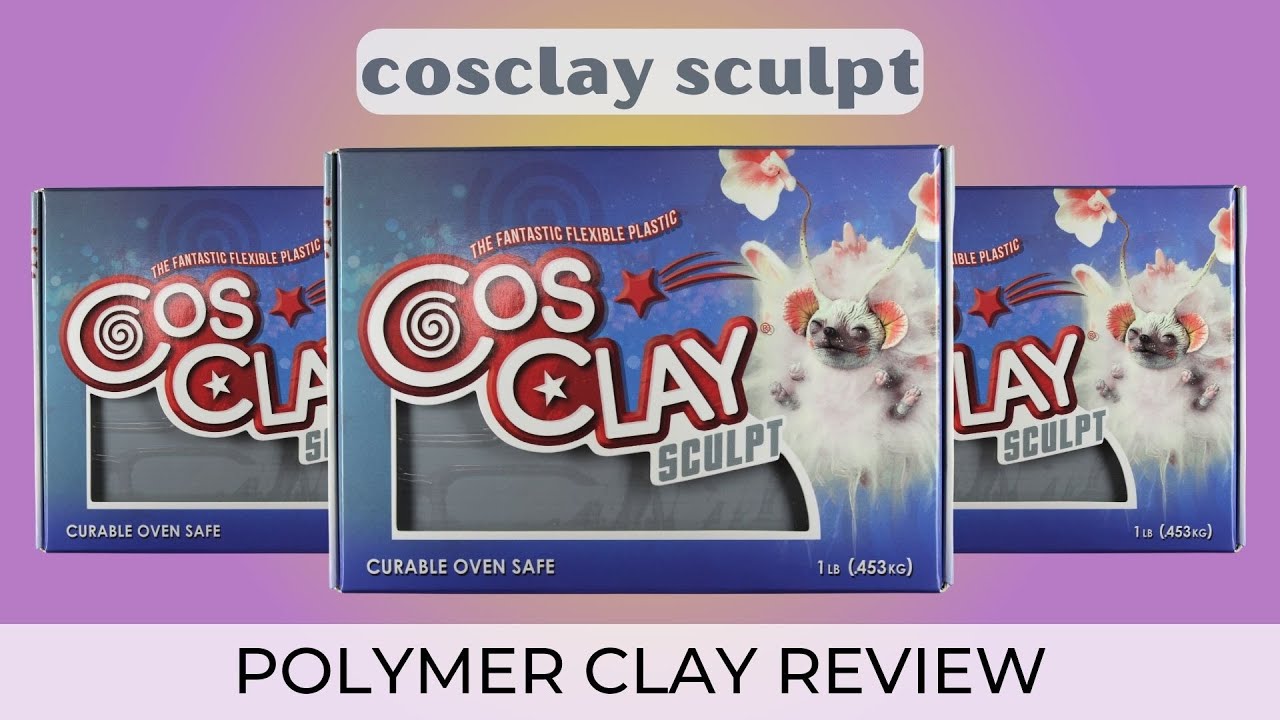 FLEXIBLE POLYMER CLAY THAT WILL CHANGE YOUR LIFE: Cosclay Sculpt Review ...