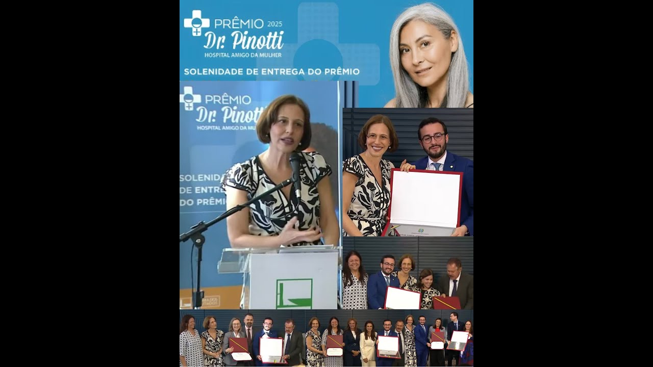 Pêmio Dr. Pinotti 2025 - Hospital Amigo da Mulher - Dra Marianne ...
