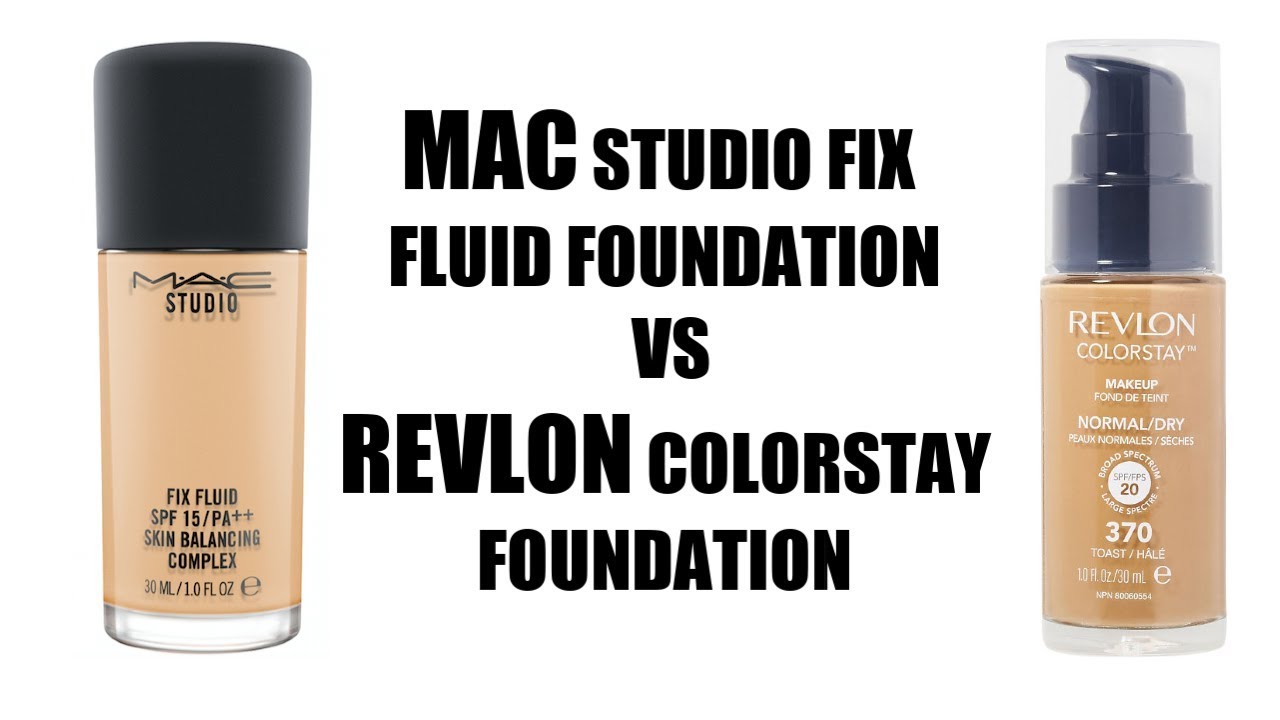 MAC STUDIO FIX FLUID VS REVLON COLORSTAY FOUNDATION - YouTube