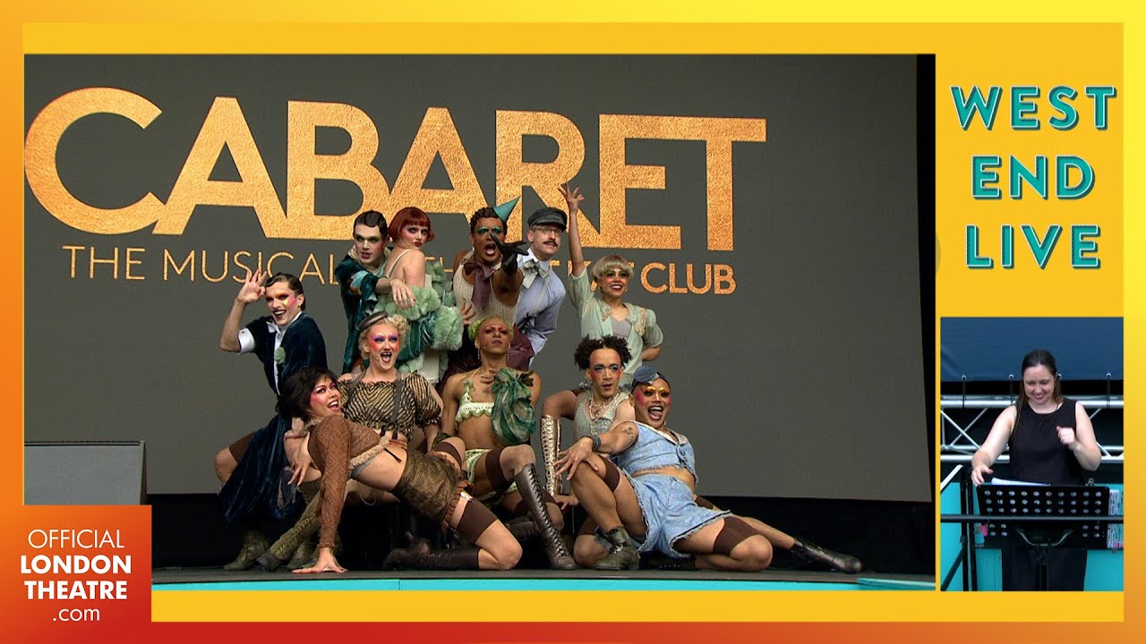 Cabaret (BSL Interpreted) | West End LIVE 2024 - YouTube