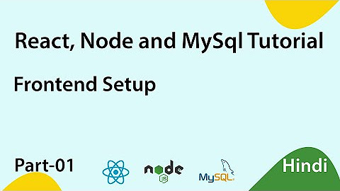 React JS, Node JS and MySQL Tutorial - YouTube