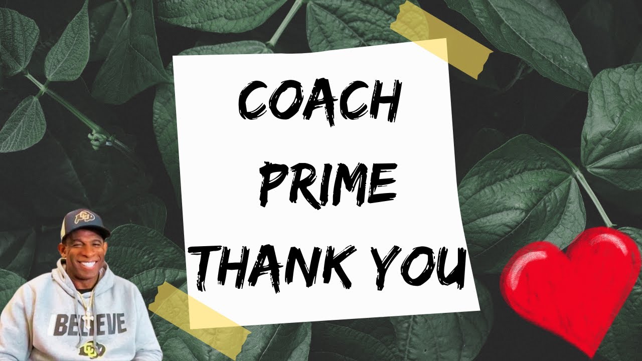 THANK YOU COACH PRIME!!! - YouTube