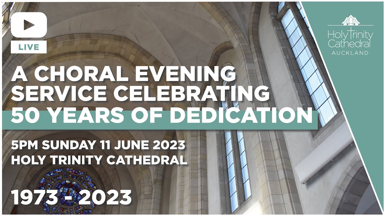 A Choral Evening Service Celebrating 50 Years of Dedication - Sunday 11 ...